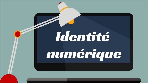 Identité numérique | Genially