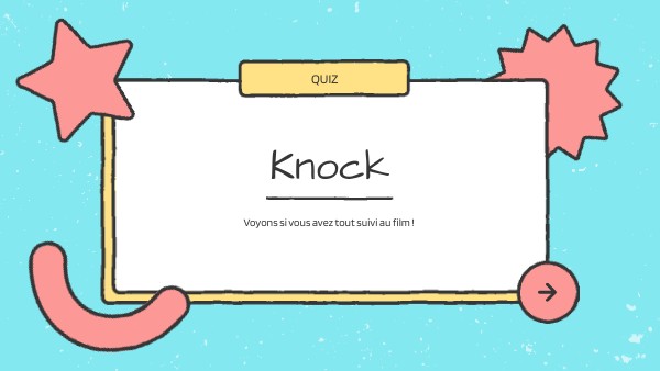 Knock | Genially