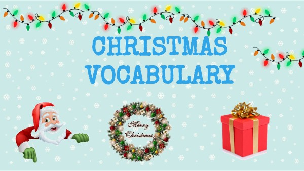christmas vocabulary | Genially
