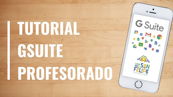 Tutorial GSuite profesorado