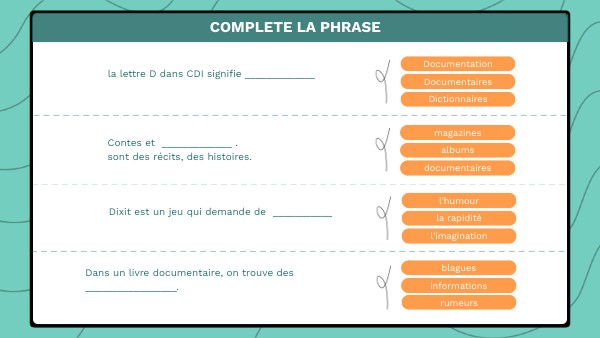 Jeu compléter la phrase