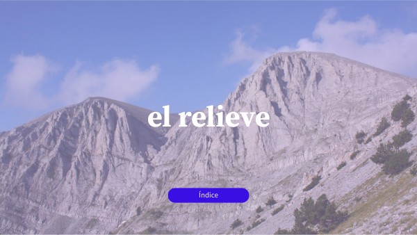 El relieve (23/24) | Genially