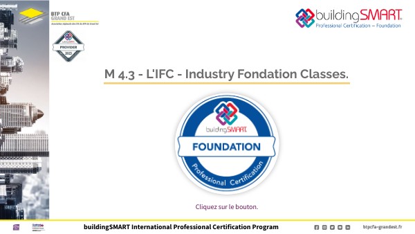 M 4.3 - L'IFC - Industry Fondation Classes.
