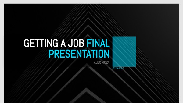 Getting a Job Project Alex Moza 2nd BAT B | Genially
