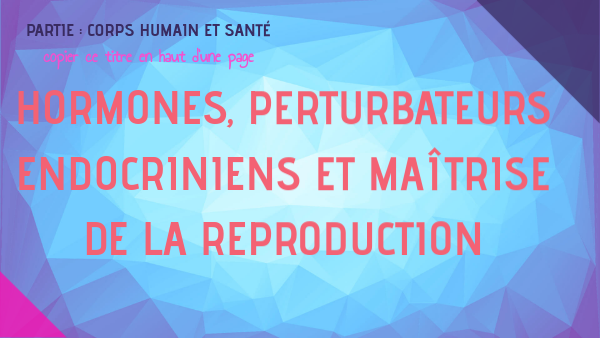 PE et maîtrise de la reproduction | Genially