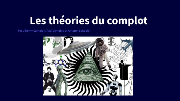 Diaporama Théories du complot | Genially