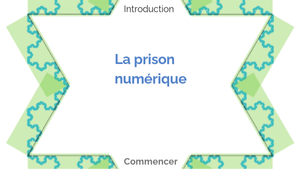 Prison numérique | Genially
