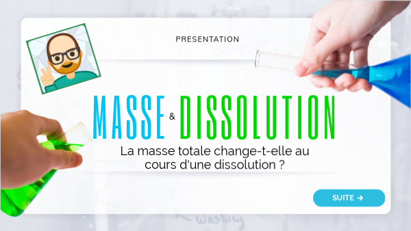 masse et dissolution