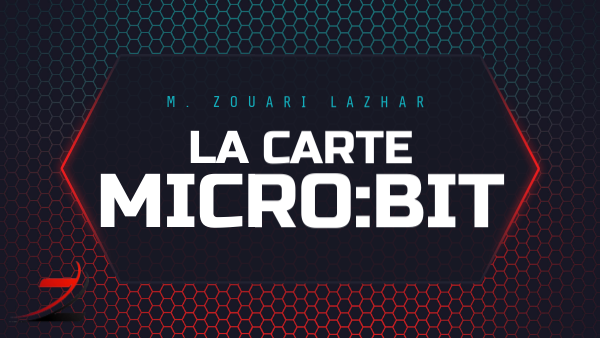 La Carte Micro:bit | Genially