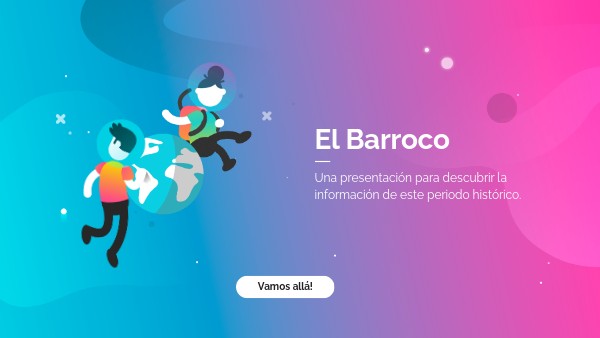 El Barroco | Genially