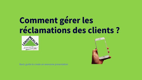 Gérer les réclamations clients | Genially