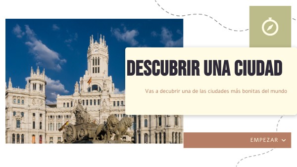 Partie 2- DESCUBRIR UNA CIUDAD | Genially