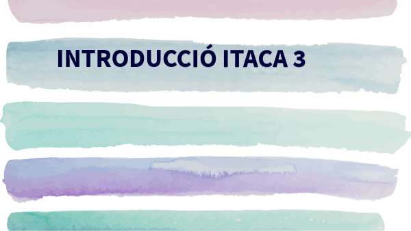 INTRODUCCIÓ ITACA 3