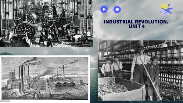 INDUSTRIAL REVOLUTION | Genially