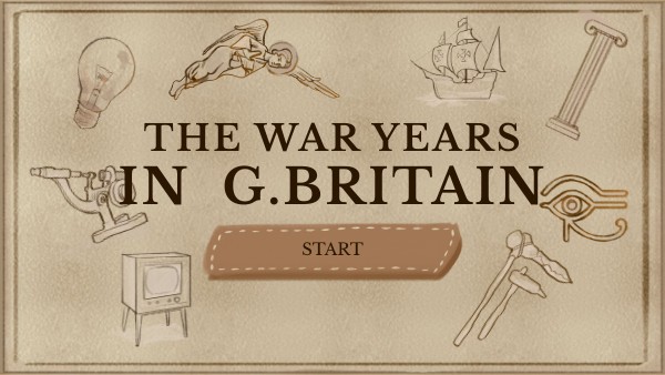 THE WAR YEARS | Genially