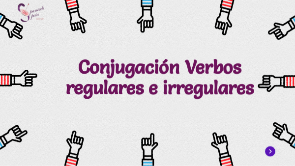 Verbos Regulares e Irregulares | Genially