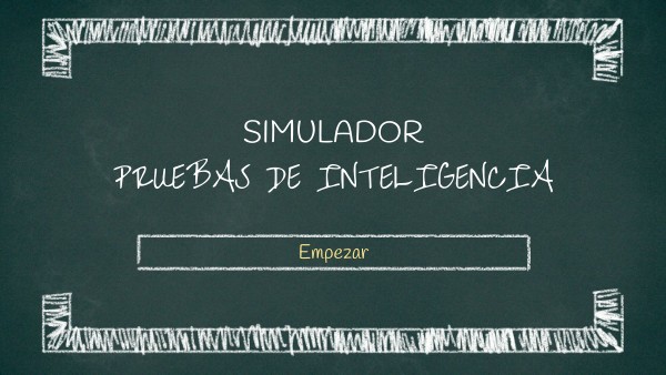 simulador pruebas de inteligencia | Genially