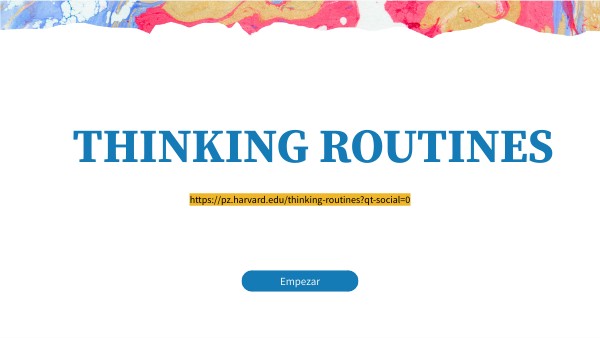 Thinking routines | Genially