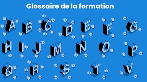 Glossaire Formation Professionnelle | Genially