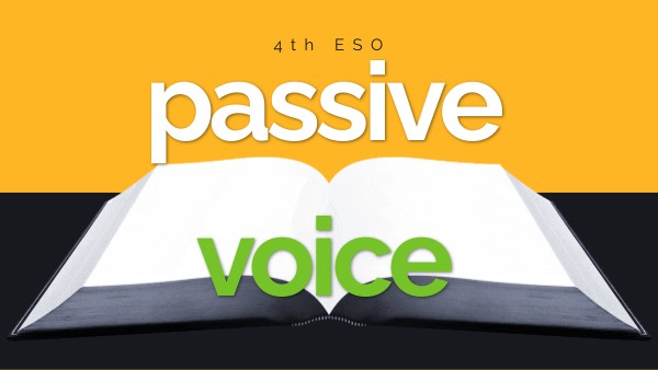 4th ESO Pasive Voice | Genially