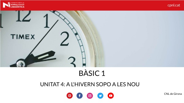 Bàsic 1 - Unitat 4 | Genially