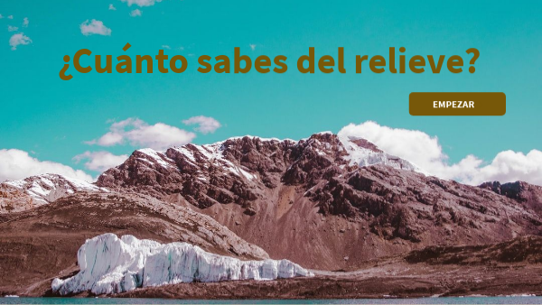 Quiz: Relieve | Genially