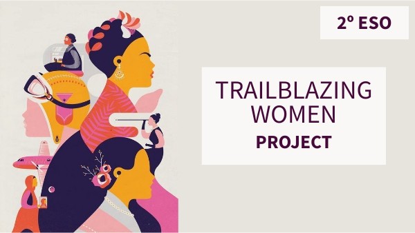 Trailblazing Women 2º ESO