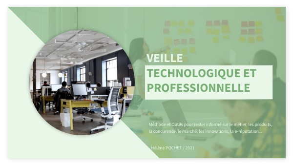 Veille Technologique et Professionnelle | Genially