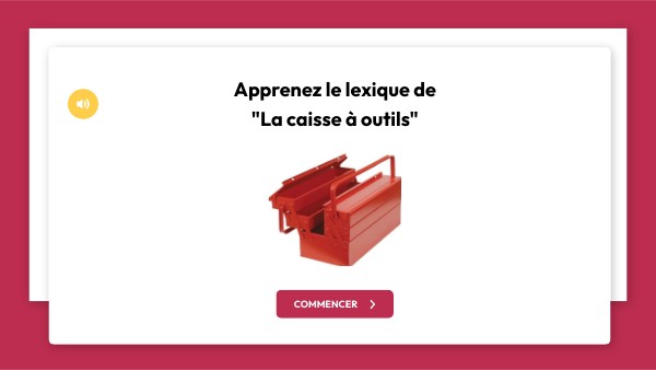 Apprenez le lexique de la caisse à outils | Genially