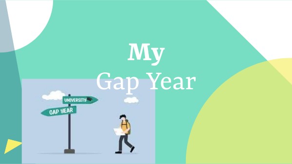 My Gap Year