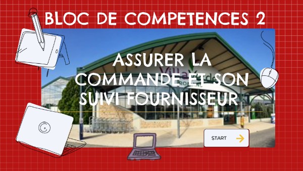 ASSURER LA COMMANDE ET SON SUIVIT | Genially