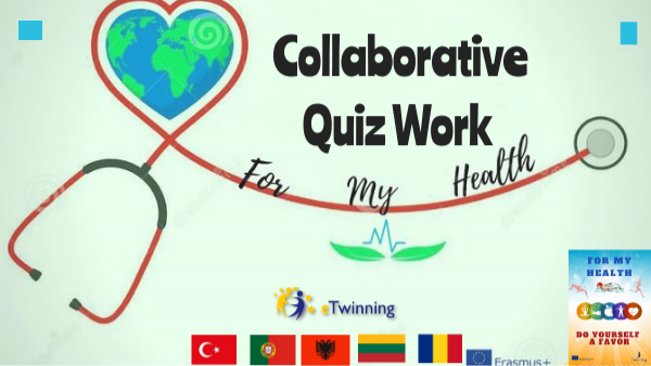 For My Health-Collaborative Quiz Work | Genially