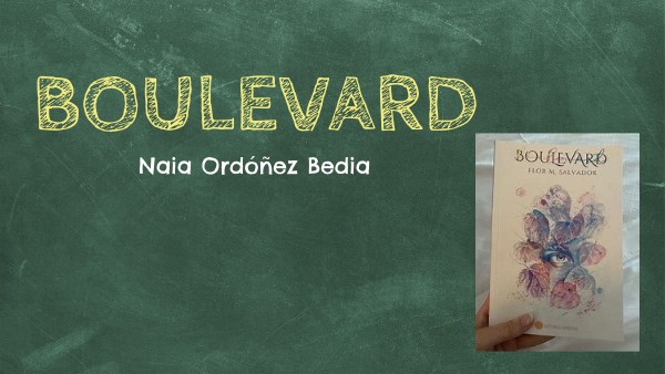 Boulevard, de Flor M. Salvador | Genially