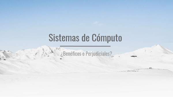 Sistema de Cómputo | Genially