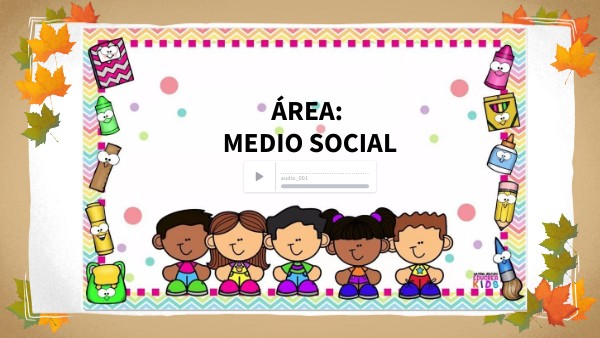 GUÍA No. 2, MEDIO SOCIAL