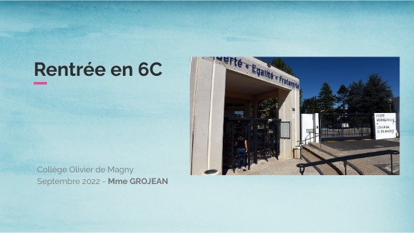 Rentrée 6e 2022 | Genially