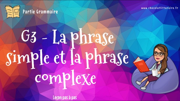 G3 - Phrase simple / phrase complexe | Genially