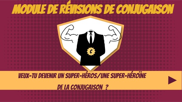 Module de révision conjugaison 4e | Genially