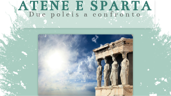 Atene-Sparta-Grecia classica | Genially
