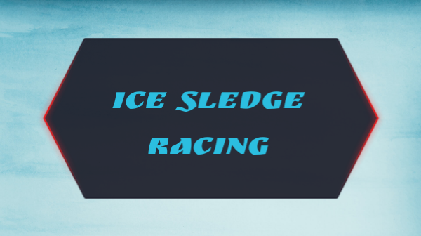 Ice sledge racing | Genially