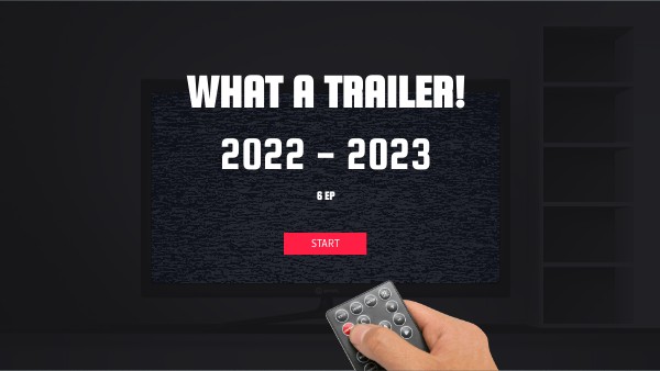 what a trailer | Genially