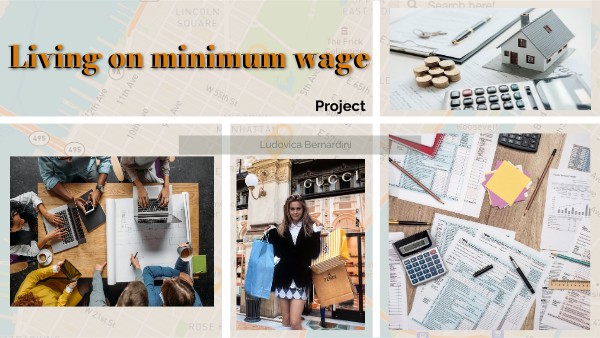 Living on minimum wage project - Bernardini Ludovica