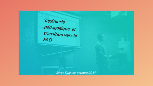 Ingénierie et transition vers la FAD