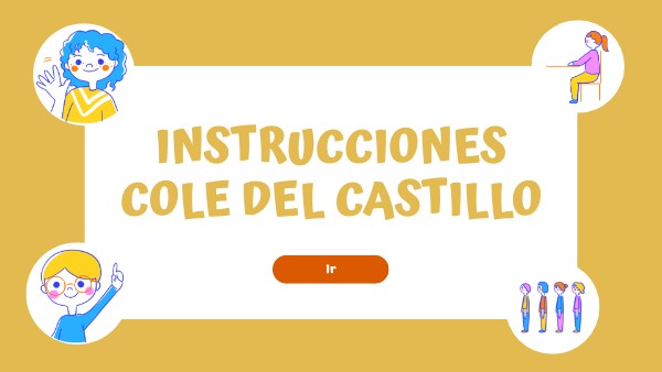 INSTRUCCIONES DEL COLE DEL CASTILLO - BÁSICA