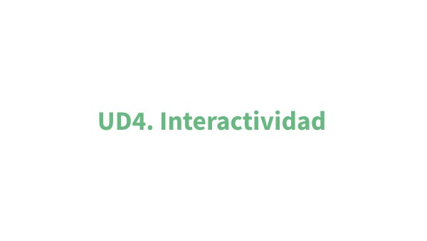 UD4. Interactividad | Genially