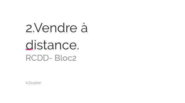 Chapitre 2. Bloc 2. RCDD. | Genially