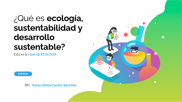 MC-KARLAOCASTROSANCHEZ-ECO-PI-MS | Genially