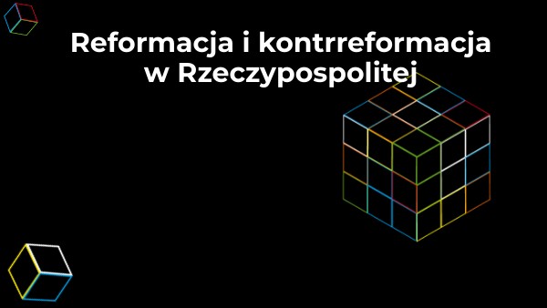 Reformacja i kontrreformacja w Rzeczypospolitej