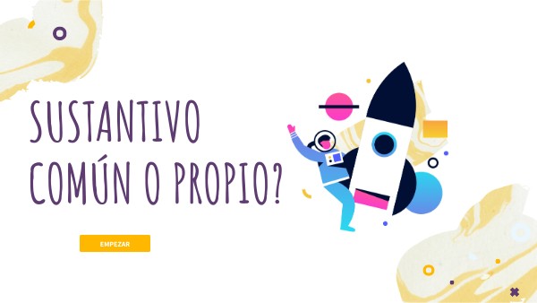 SUSTANTIVO COMÚN O PROPIO?