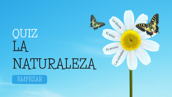 QUIZ - La naturaleza